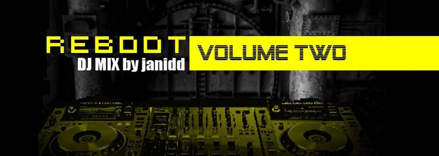 Janidd presents Reboot (DJ Mix Volume Two) - Creative Soundpool Team